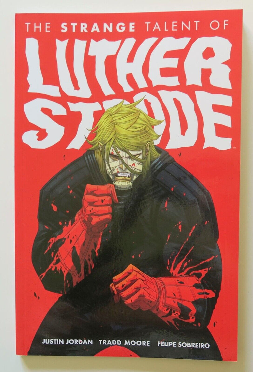 The Strange Talent of Luther Strode Vol. 1 Image Graphic Novel Comic B ...